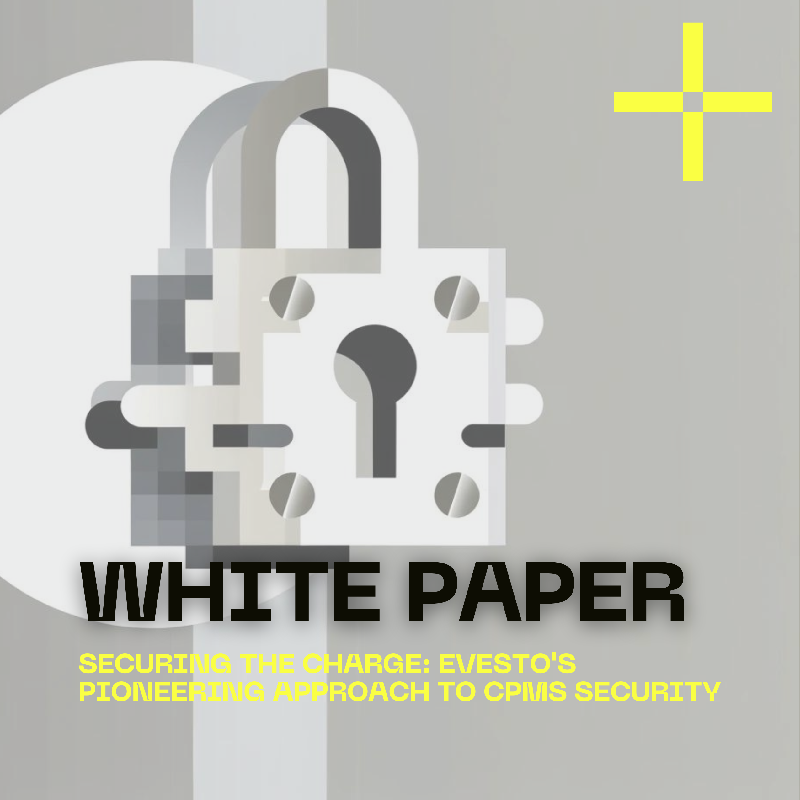 WHITE PAPER: EVESTO'S PIONEERING APPROACH TO CPMS SECURITY